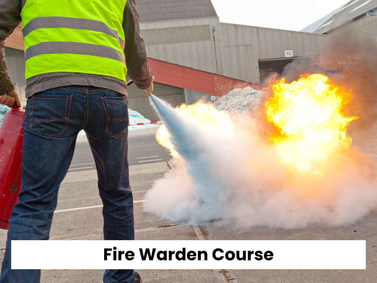 Fire Warden Course Fire Warden Course